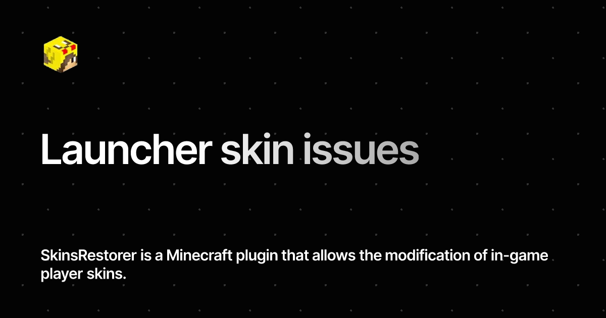 Launcher skin issues - SR Launcher skin issues - SR